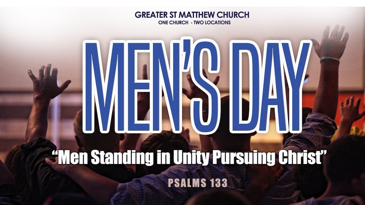 Men's Day Concert.. Men Standing in Unity Pursuing Christ - YouTube
