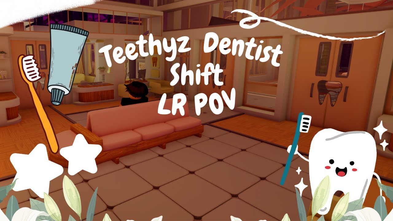 Teethyz Dentist Shift - Orthodontist POV | Roblox - YouTube