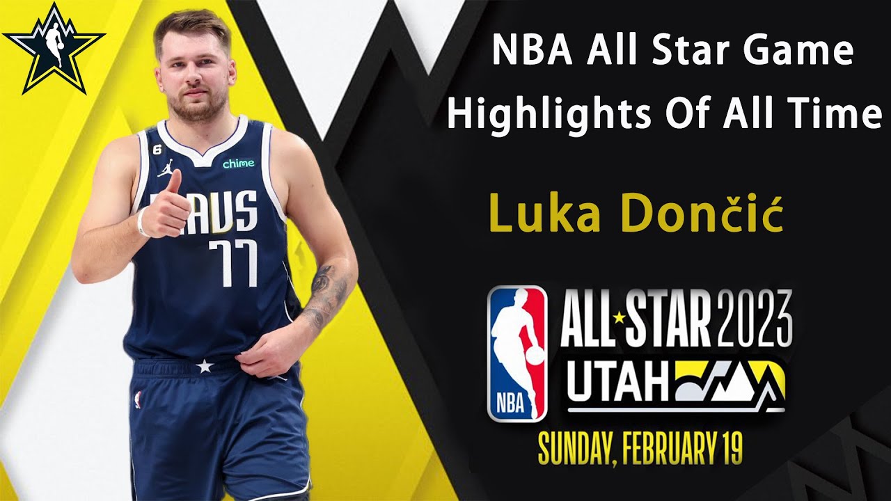 Luka Doncic NBA All Star Game Highlights Of All Time - YouTube