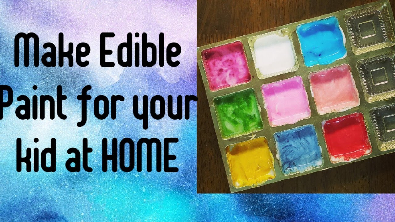 Make your own colors to Paint for your kids/ Homemade Edible Colors ...