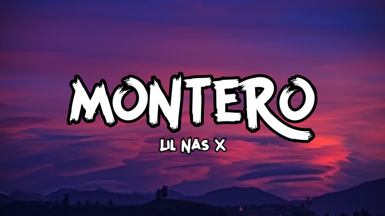 Lil Nas X MONTERO Lyrics - YouTube