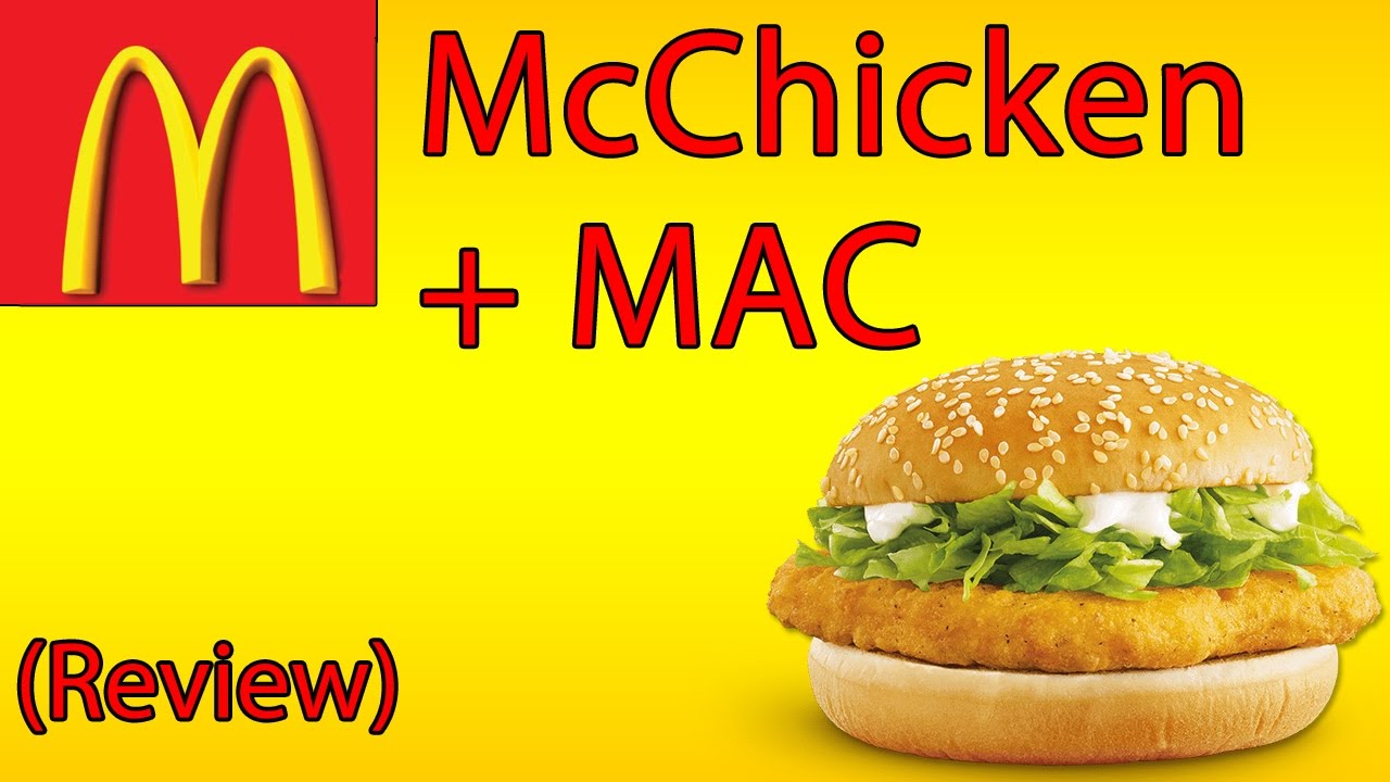 McChicken Plus MAC Sauce ♦ The Fast Food Review - YouTube
