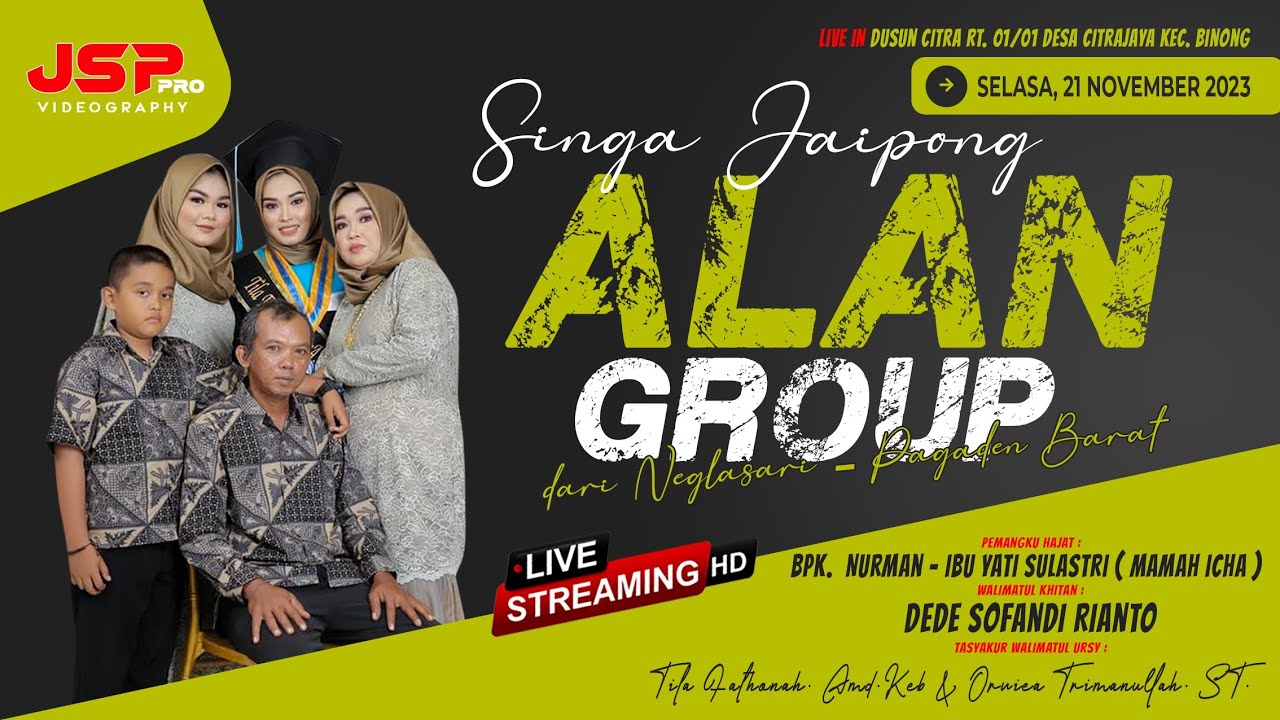 LIVE SINGA JAIPONG ALAN GROUP | SELASA 21 NOVEMBER 2023 | CITRAJAYA - BINONG - SUBANG - YouTube