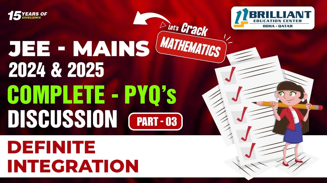 JEE Main Mathematics PYQs 2024 - 25 | Definite Integration | JEE Main ...