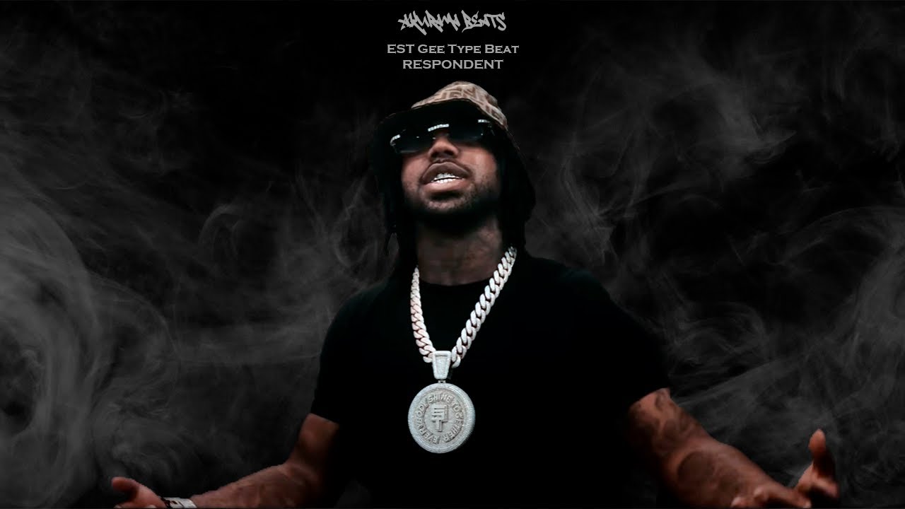 [FREE] EST Gee Type Beat - "Respondent" | Free Dark Type Beat 2023 ...