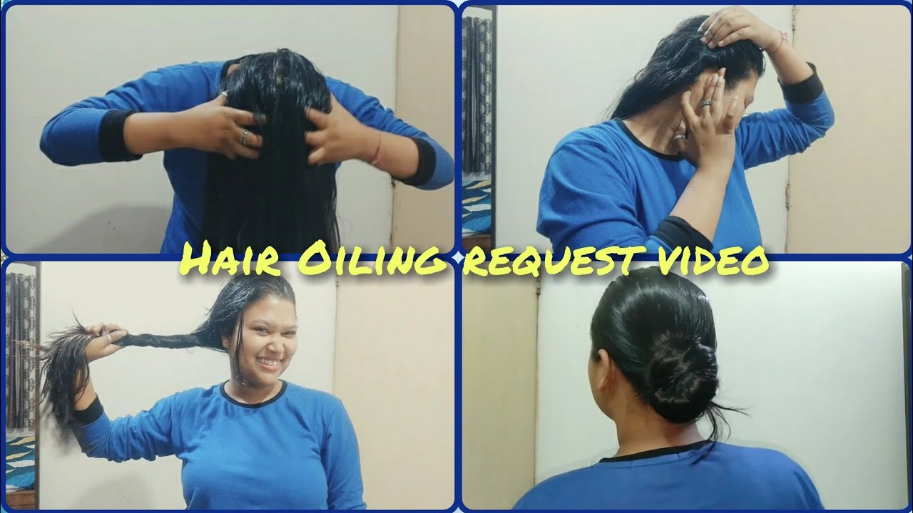 Self Hair Oiling, Head massage, Combing, Sleek 3 Hairstyle / # ...