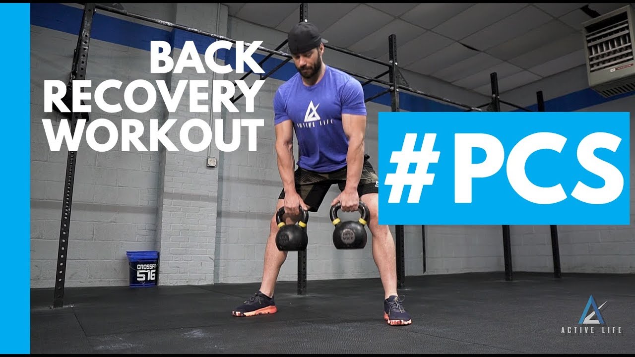 Back Recovery Workout | PCS 20190924 - YouTube