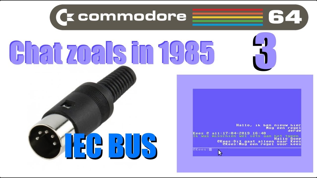 C64 Chat, De IEC Bus! - YouTube