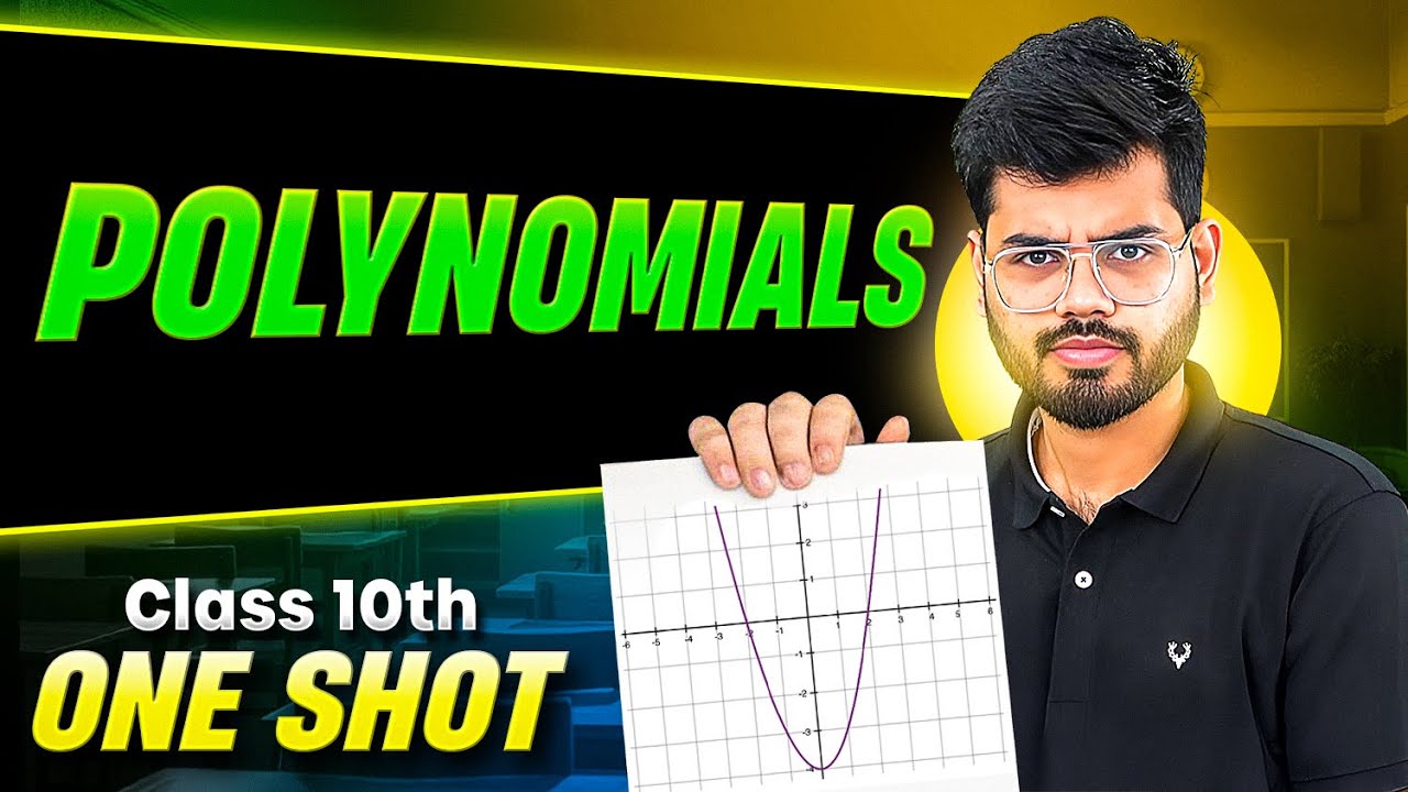 POLYNOMIALS in 1 Shot: Full Chapter (Theory + PYQs) With Handwritten ...