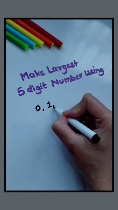 Make Largest 5 Digit Number #shorts #education #maths #mathematics - YouTube