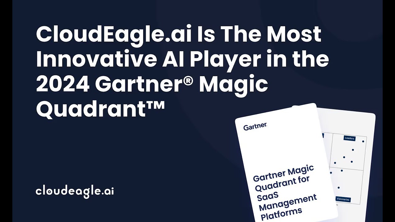 CloudEagle.ai Recognized For It's AI/ML Capabilities In The 2024 Gartner® Magic Quadrant™ - YouTube