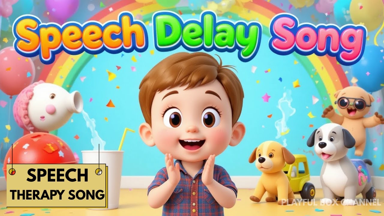 Speech Delay Therapy Song for Toddlers Simple Words Ball Car Dog Clap ...