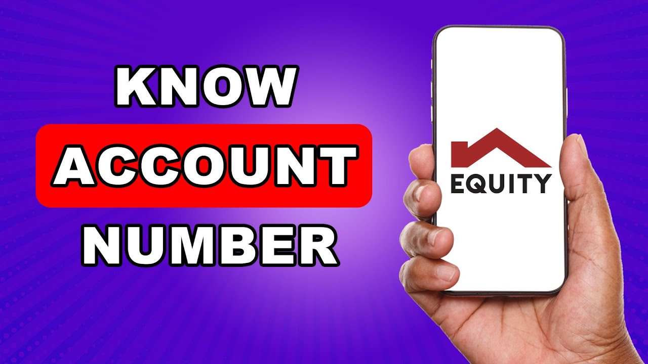 How To Check Equity Account Number | How To Know My Equity Account ...