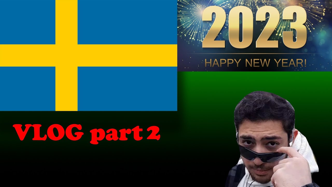 Sweden Vlog (Vlog part 2, new years) - YouTube