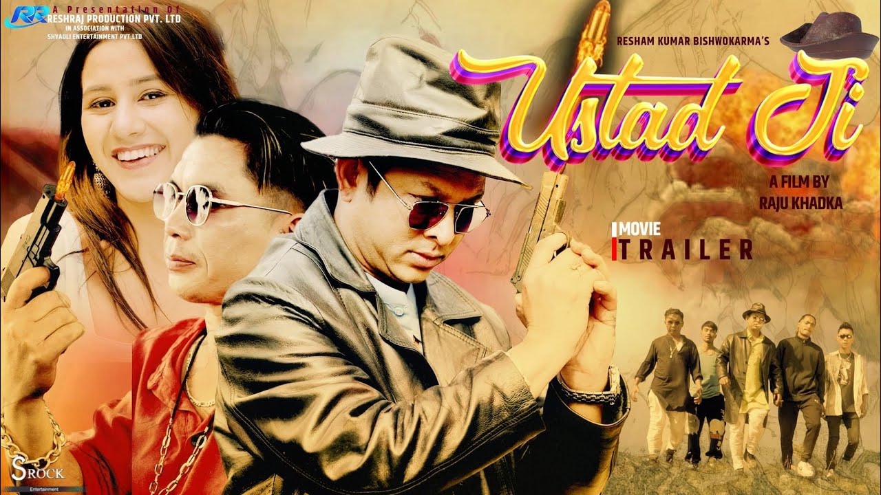 Ustad Ji || Nepali Movie Trailer 2023 | Resham Kumar Bishwokarma ...