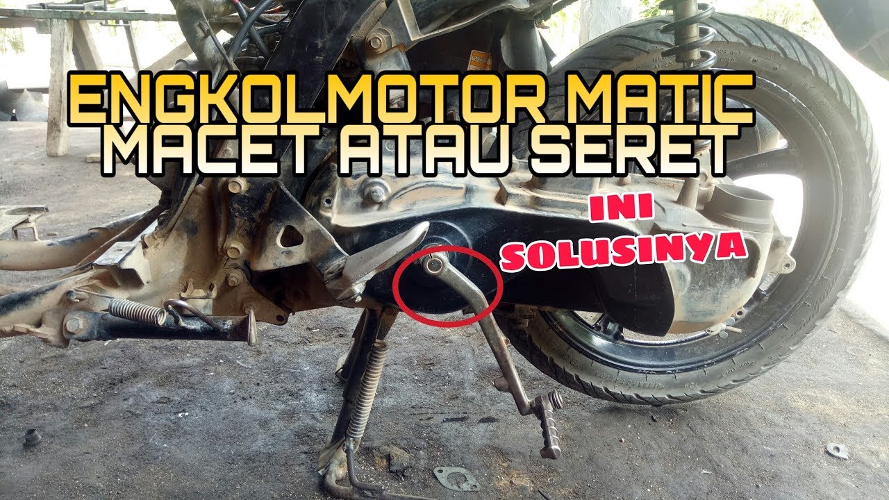 🔴Penyebab Engkol motor Berat Dan tidak mau kembali matic #bocahclasik ...