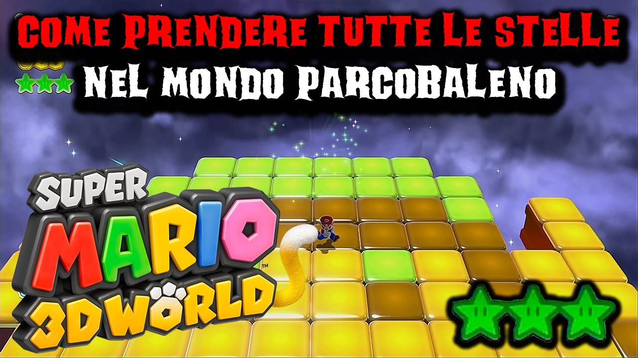 Come prendere tutte le stelle nel livello Parcobaleno su Super Mario 3D ...