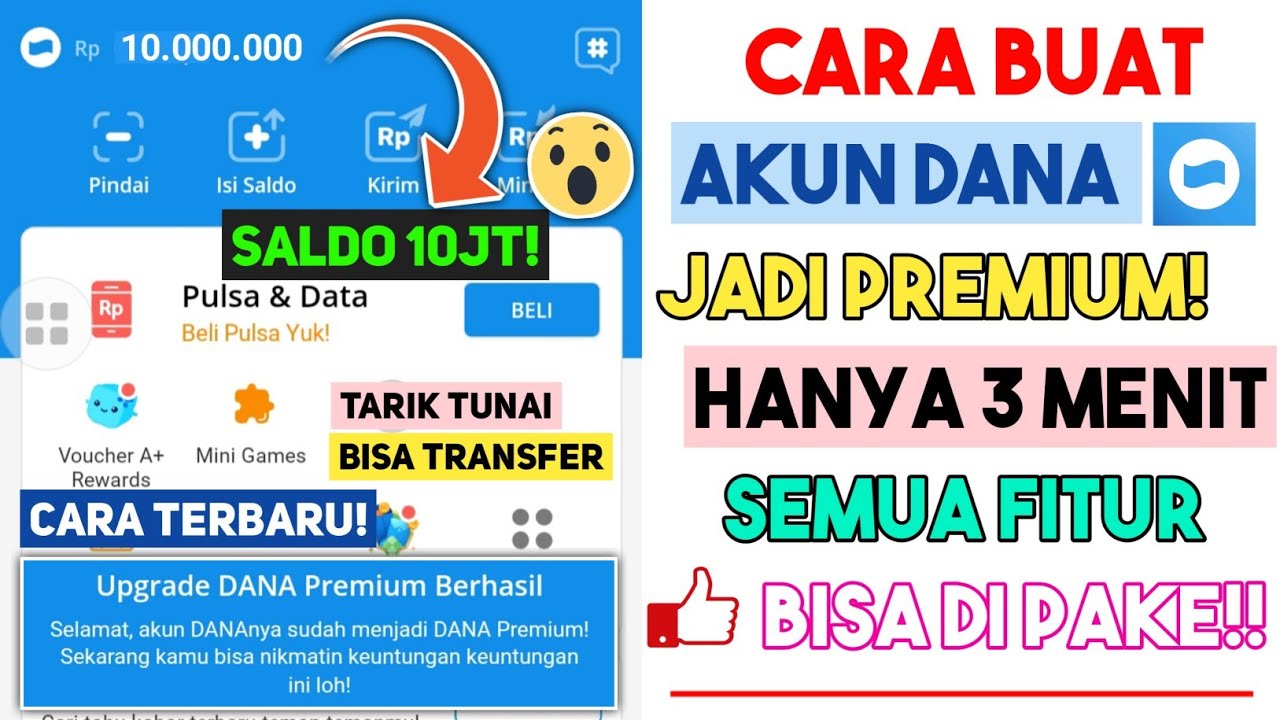 Cara Upgrade AKUN DANA Ke PREMIUM 2022! Buat Dana Premium Anti Gagal ...