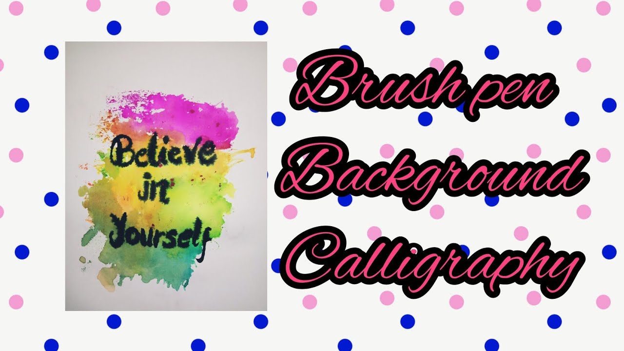 calligraphy with brush pen background - YouTube