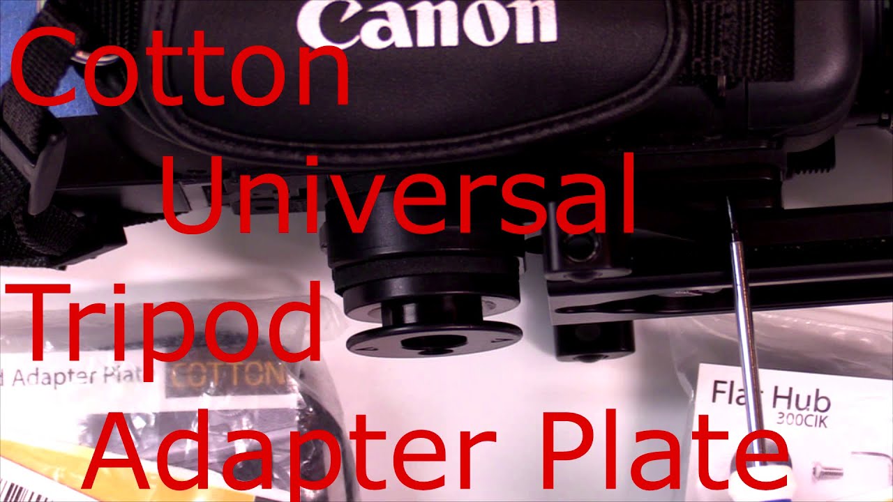 Cotton Universal Tripod Adapter Plate and Kessler Kwik Stand - YouTube