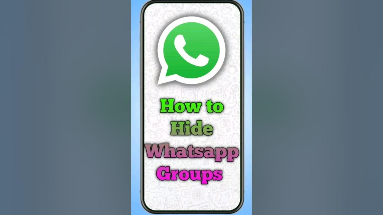 How To Hide Whatsapp Group How To Hide Group On Whatsapp YouTube how-to-hide-whatsapp-group-how-to-hide-group-on-whatsapp-youtube