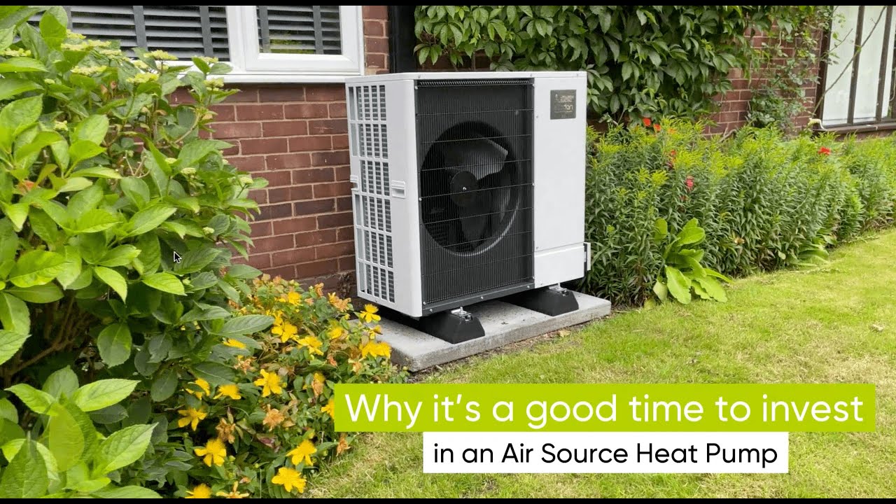 Why it’s a good time to invest in an Air Source Heat Pump - YouTube