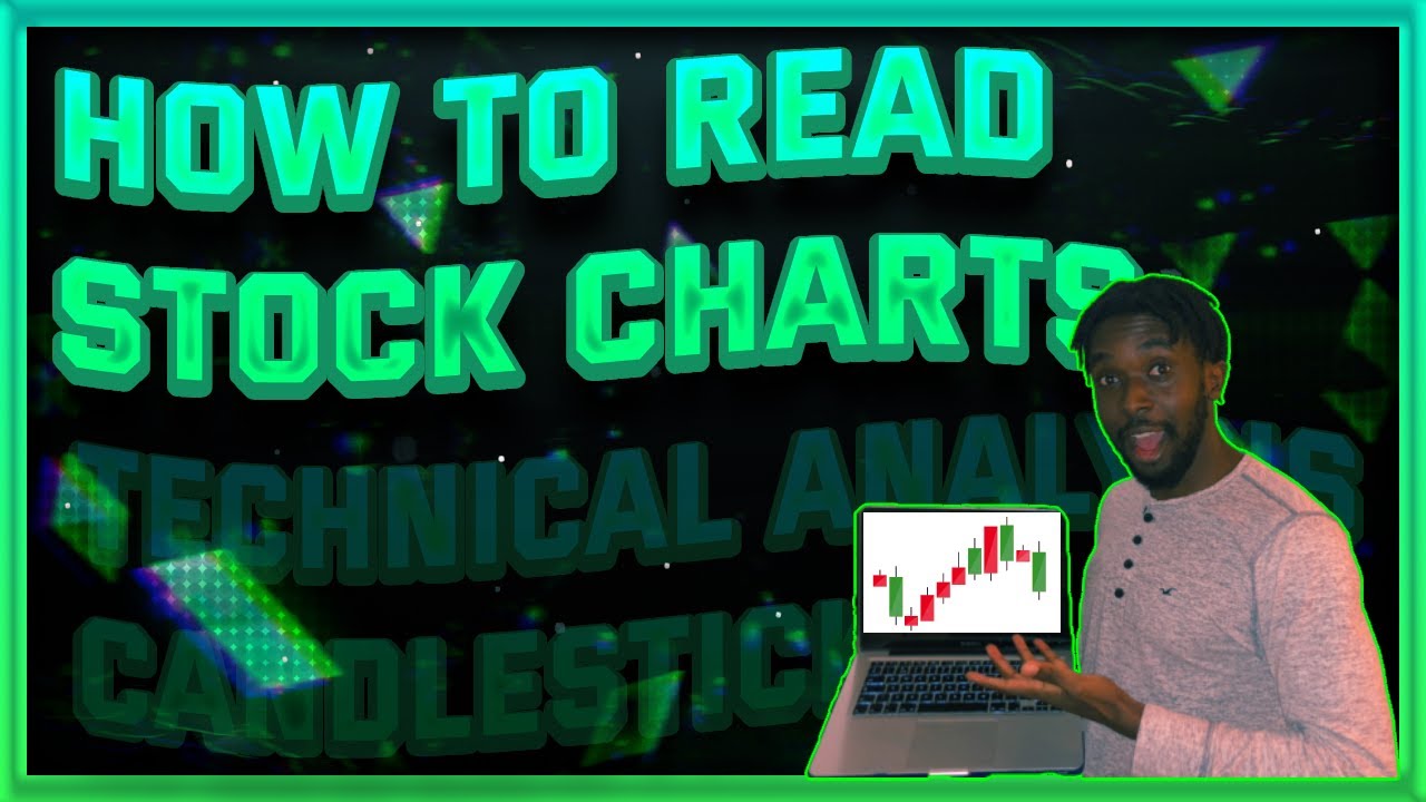 TECHNICAL ANALYSIS (PART 1) HOW TO READ CHARTS - YouTube
