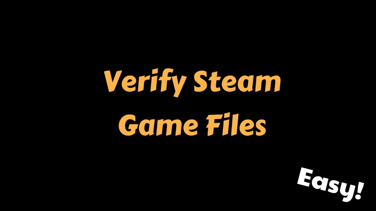 How to Verify Steam Game Files (Easy 2020) - YouTube