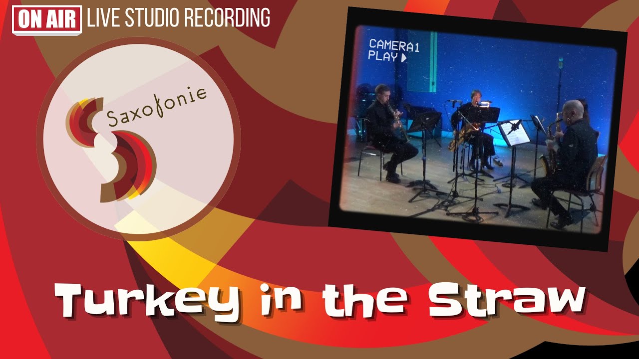 Turkey in the Straw Sax Quartet - YouTube