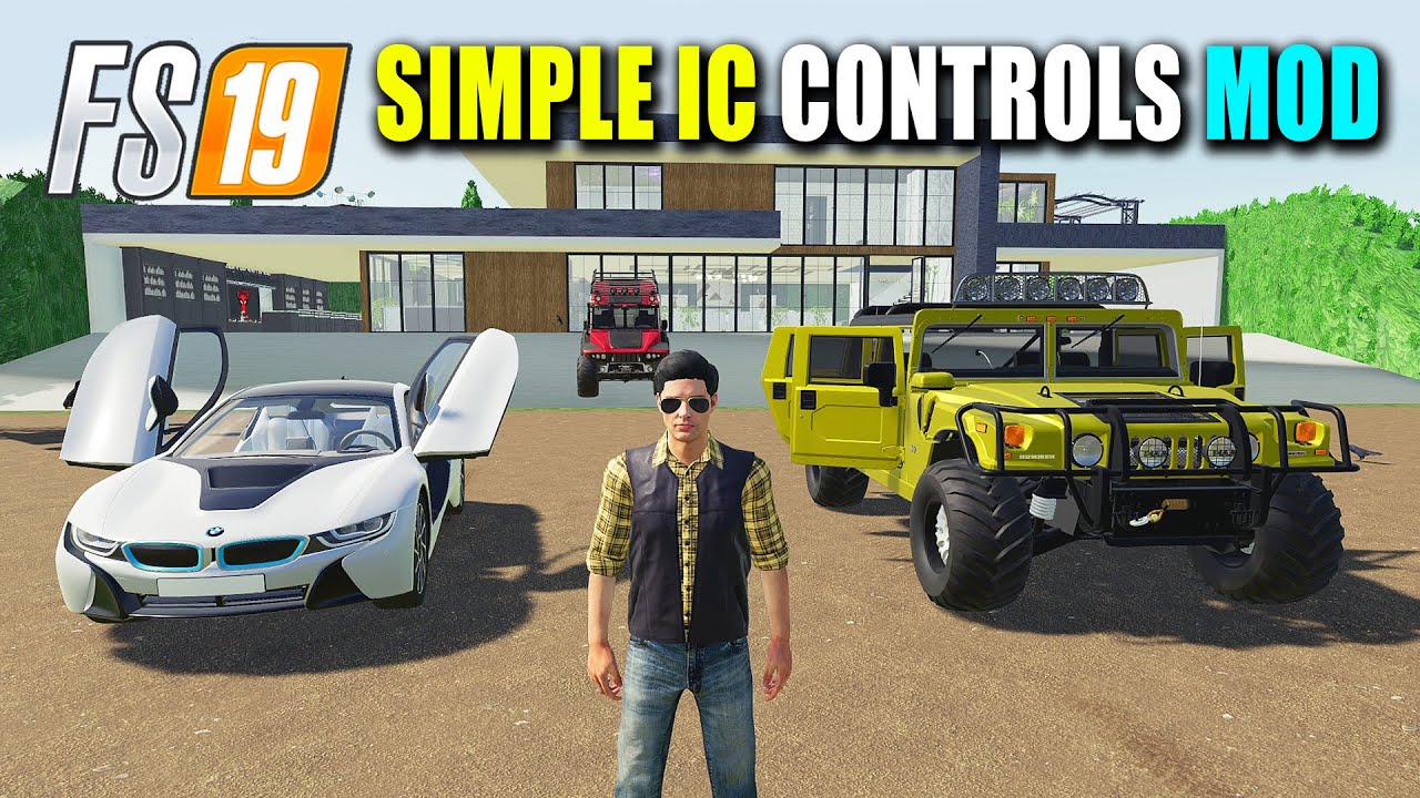 FS19 Simple IC Controls, Tutorial & Guide - YouTube