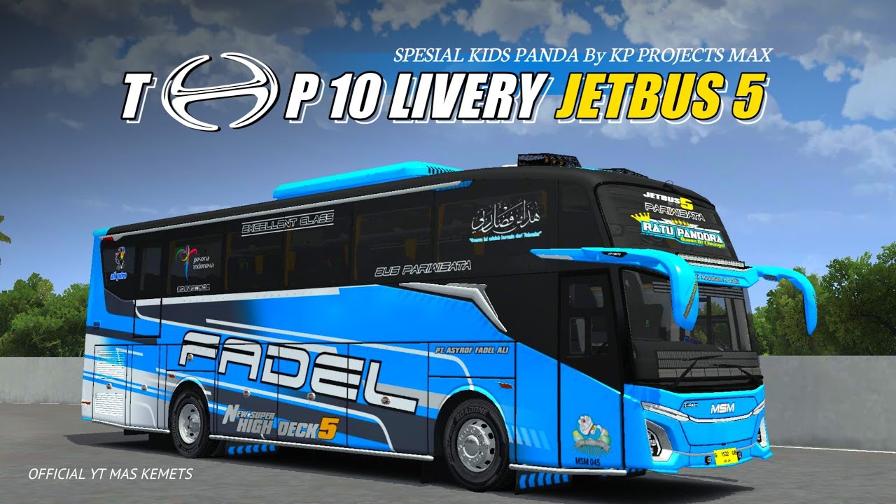 PART 2 !!! TOP 10 LIVERY MOD JETBUS 5 SPESIAL KIDS PANDA - BY KP ...