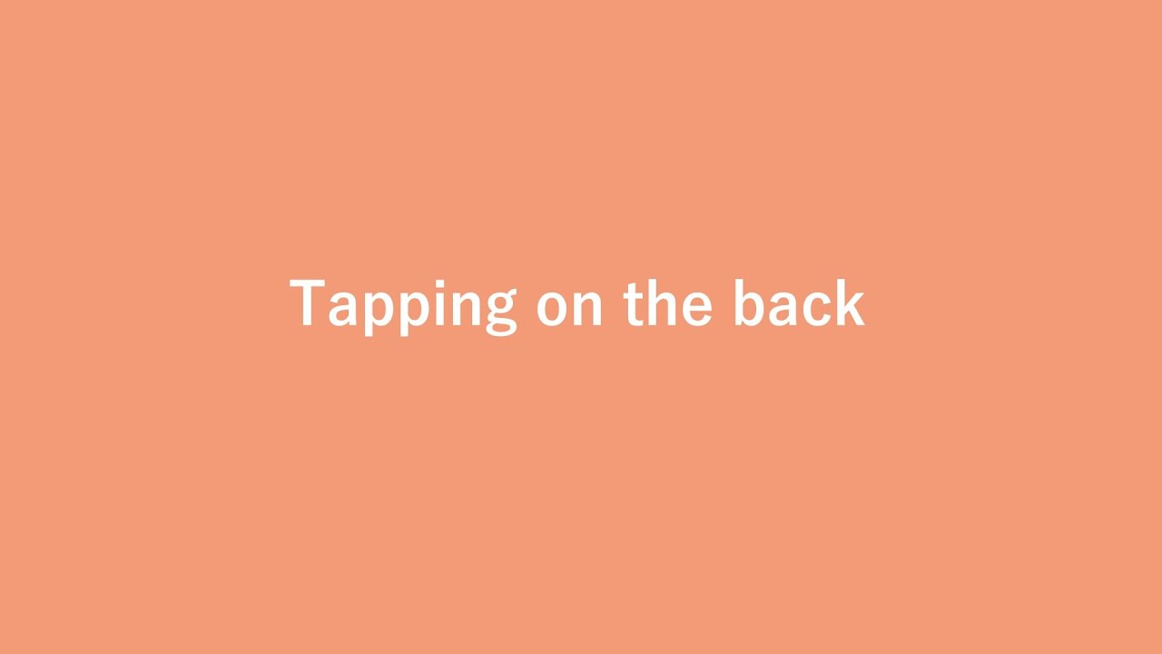 Tapping on the back - YouTube