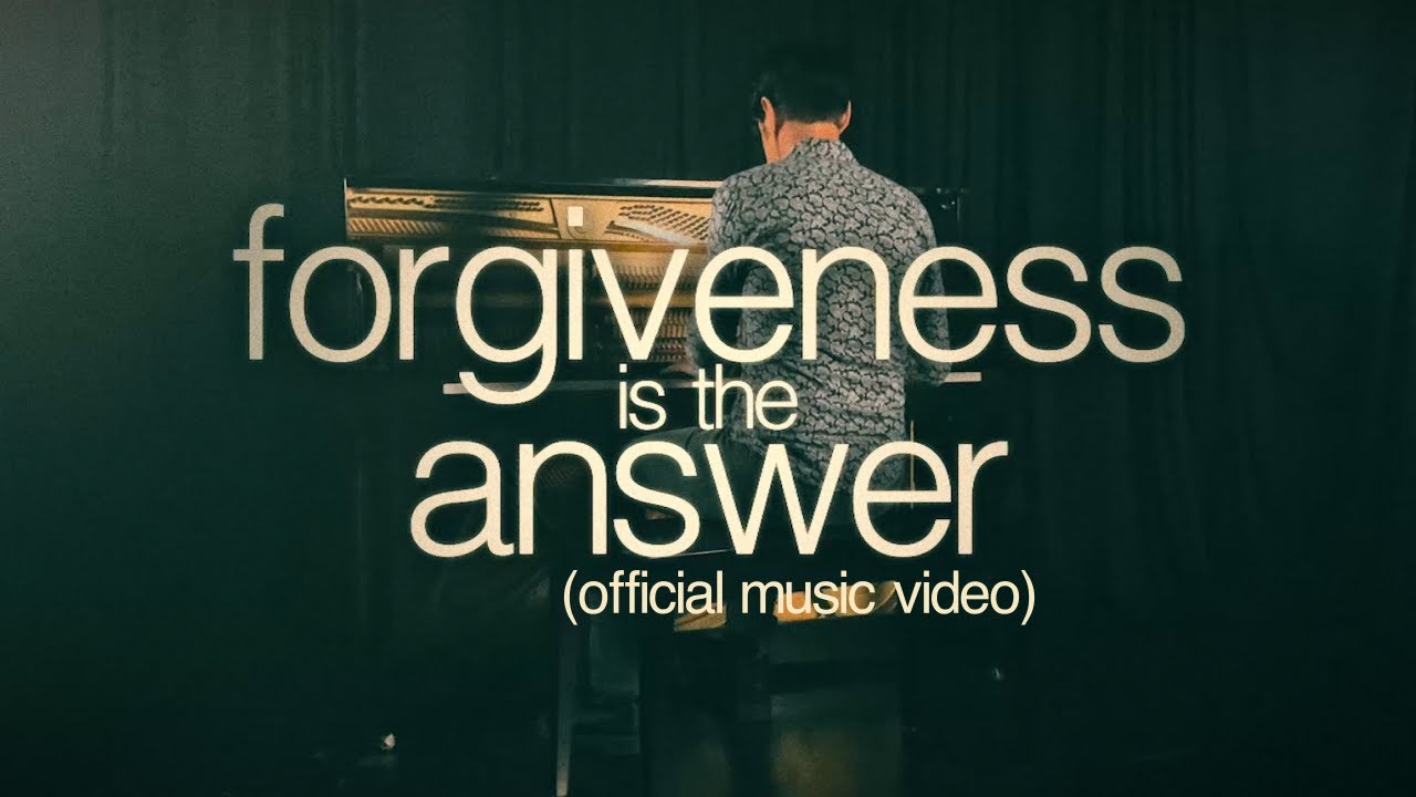 Forgiveness is the Answer (Official Music Video) - YouTube
