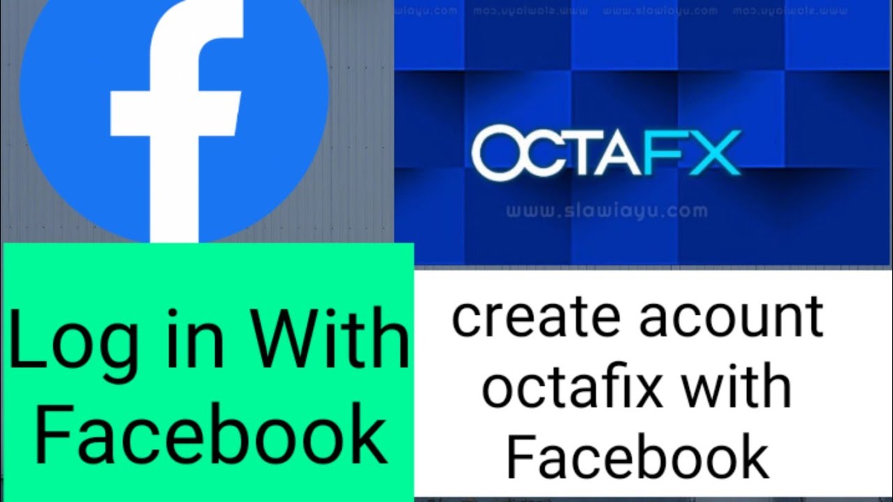octafix Log In With Facebook 2021 octafx Log in . - YouTube