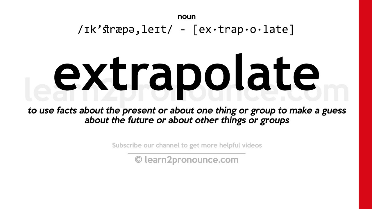 Pronunciation Of Extrapolate Definition Of Extrapolate YouTube pronunciation-of-extrapolate-definition-of-extrapolate-youtube