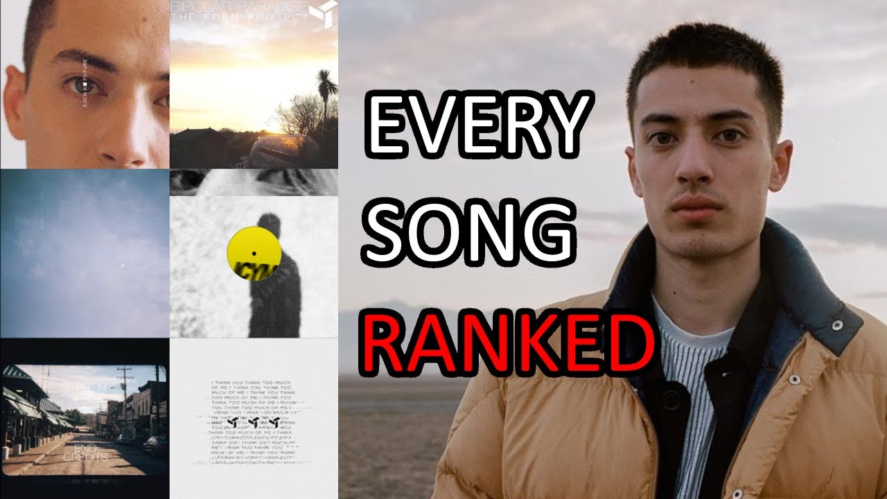 I Ranked EVERY EDEN Song - YouTube
