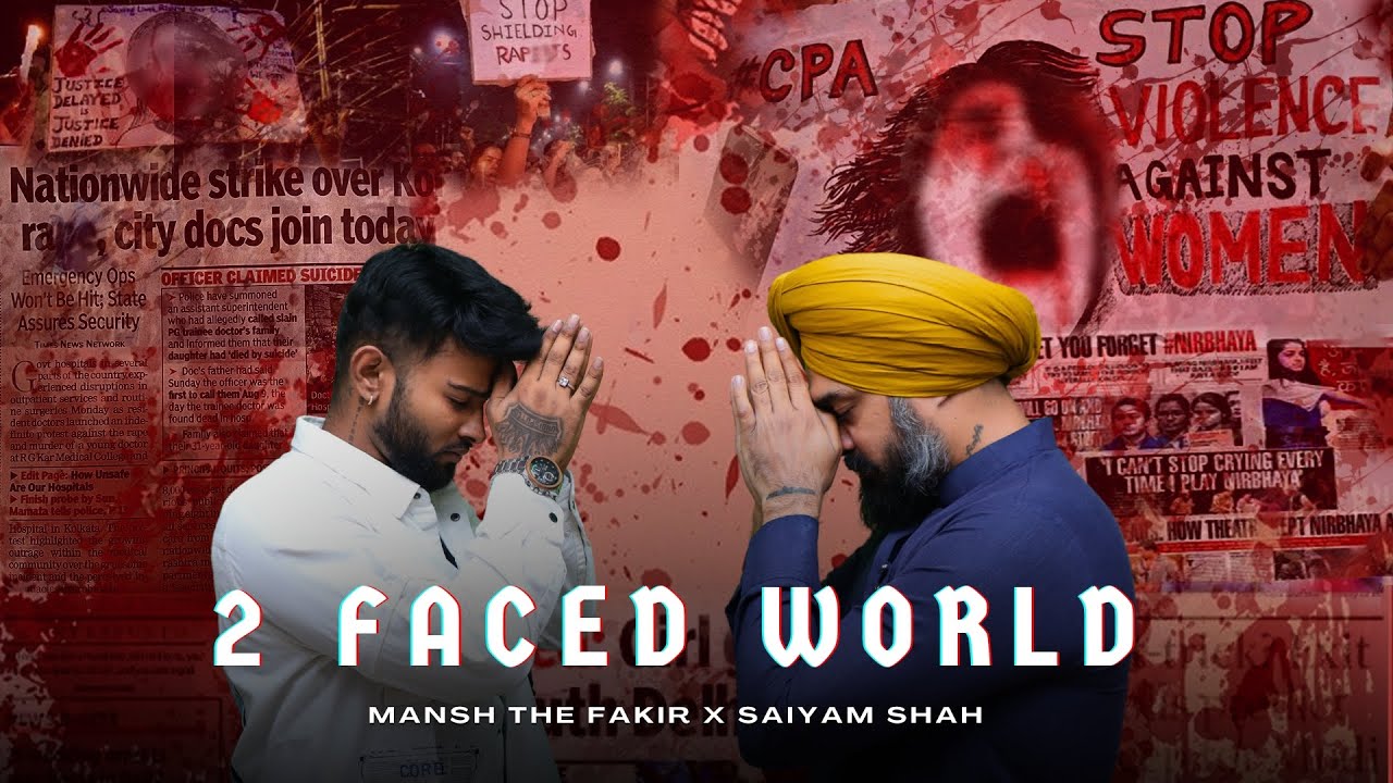 2 FACED WORLD | Mansh The Fakir | Saiyam Shah | Official Music Video ...