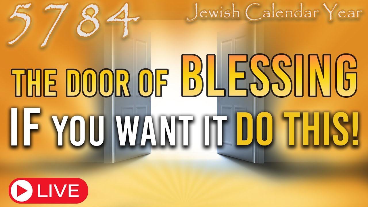 Jewish Calendar Year 5784 | Key to The Door of Blessing | Eric Burton ...