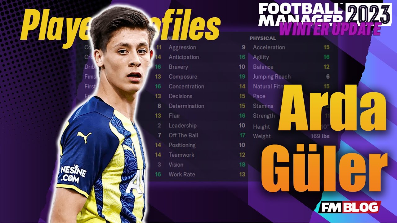 Arda Güler | Player Profiles 10 Years In | FM23 - YouTube