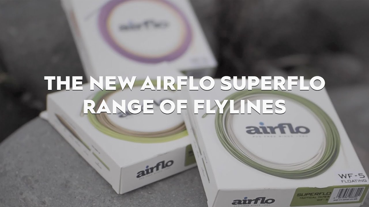 The New 2021 Airflo SuperFlo Fly Line Range | An Overview - YouTube