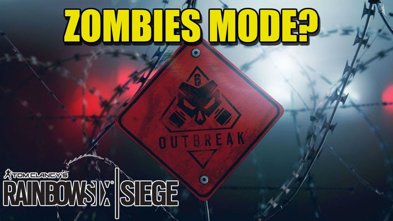Zombies In Siege? (Outbreak)- Rainbow Six Siege News/Discussion - YouTube