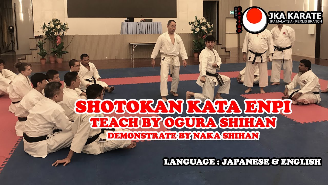 Shotokan Kata : ENPI - Teach by Ogura Shihan - Demos by Naka Shihan ...