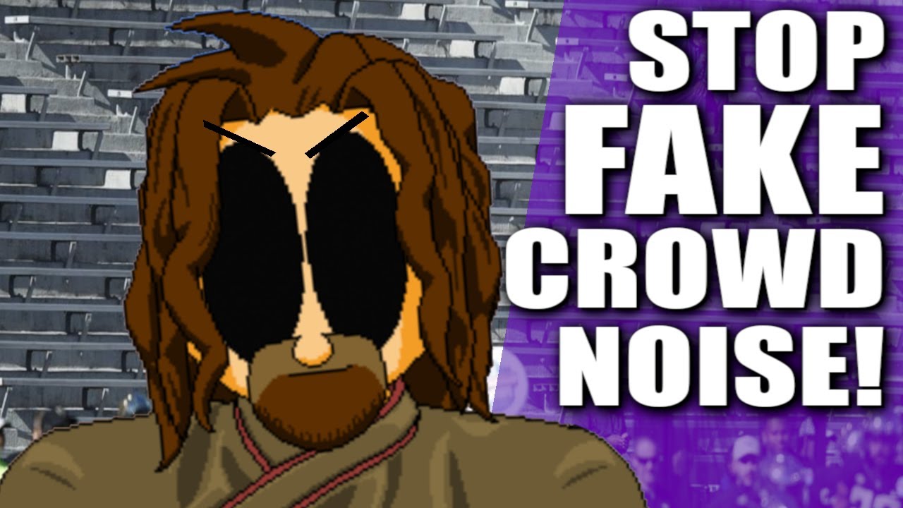 Fake Crowd Noise is TERRIBLE! - YouTube