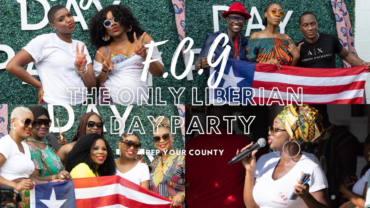 F.O.G. Day Party | Celebrating Mama Liberia's 175 Years 🇱🇷 - YouTube