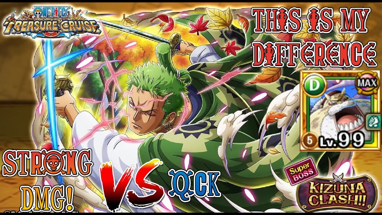 KIZUNA SUPER BOSS ZORO QCK STRONG DAMAGE - YouTube