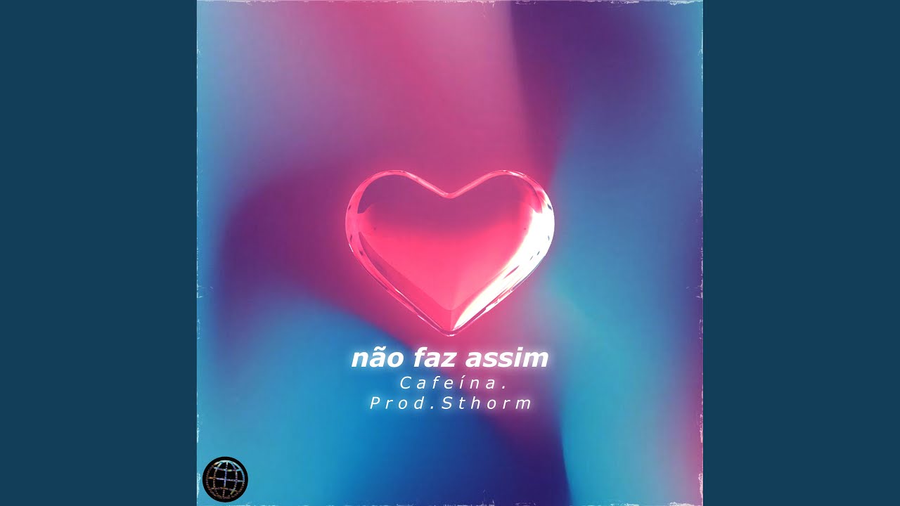 Não Faz Assim. - YouTube