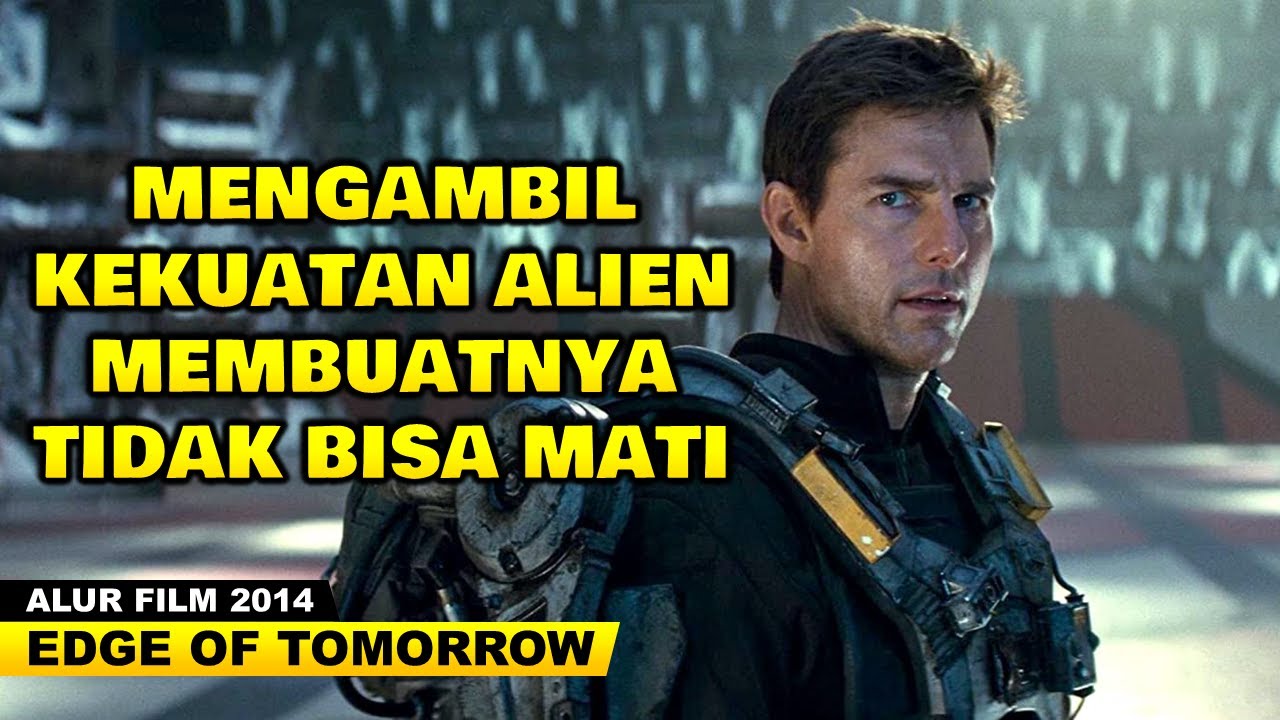 RIBUAN ALIEN JAHAT DATANG UNTUK MENGUASAI BUMI | ALUR CERITA FILM EDGE ...