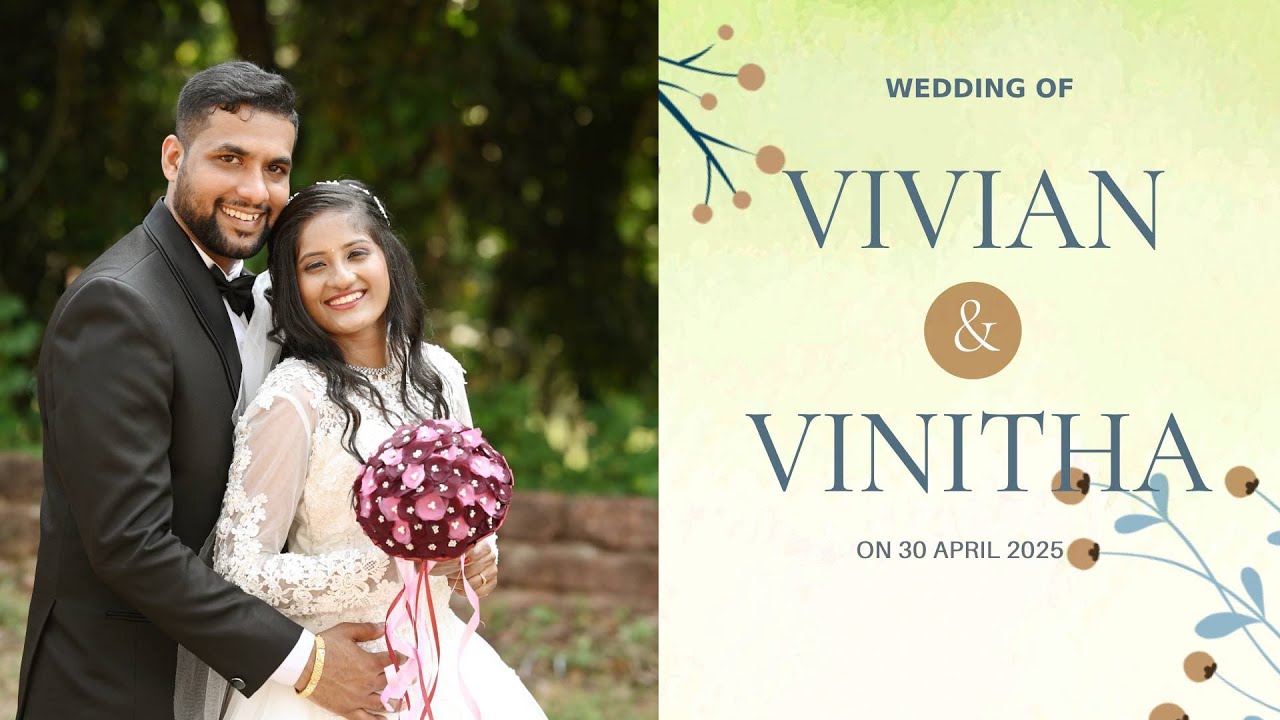 VIVIAN AND VINITHA || WEDDING CELEBRATION || 30 APRIL 2025 - YouTube