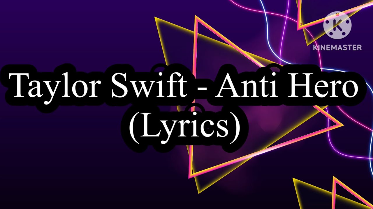 Taylor Swift - Anti Hero (Lyrics) - YouTube