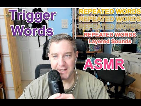 ASMR (406): ASMR - Repeating Trigger Words with Layered Sounds - YouTube